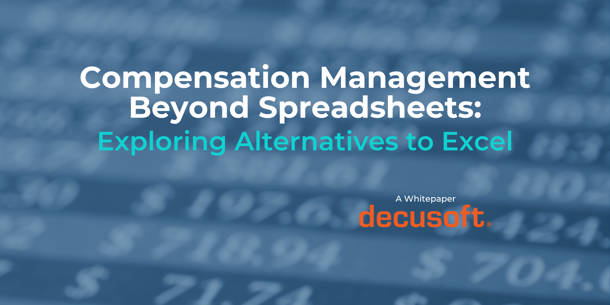 Compensation Management Beyond Spreadsheets| Decusoft Compensation Management Beyond Spreadsheets| Decusoft