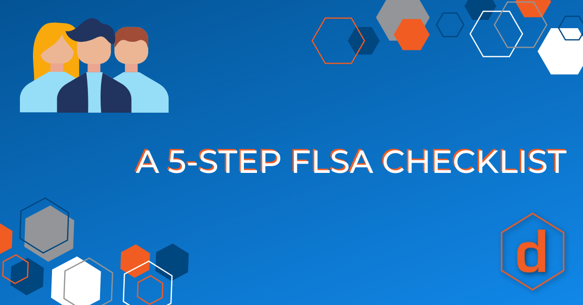 FLSA - A 5 Step Checklist | Decusoft