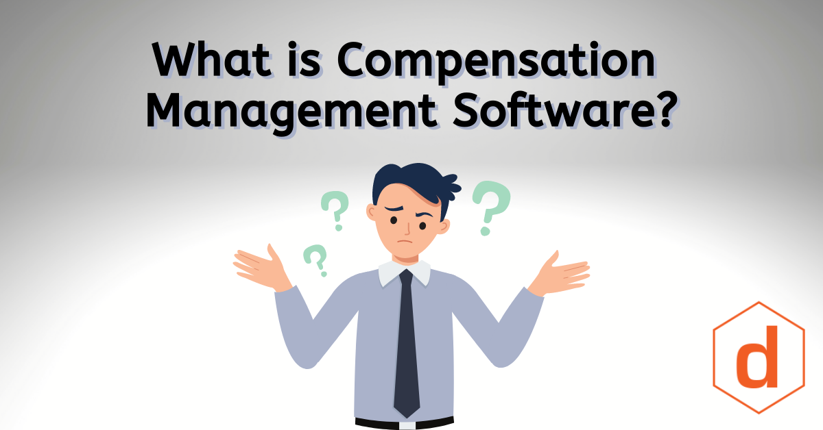 What is Compensation Management Software? | Decusoft