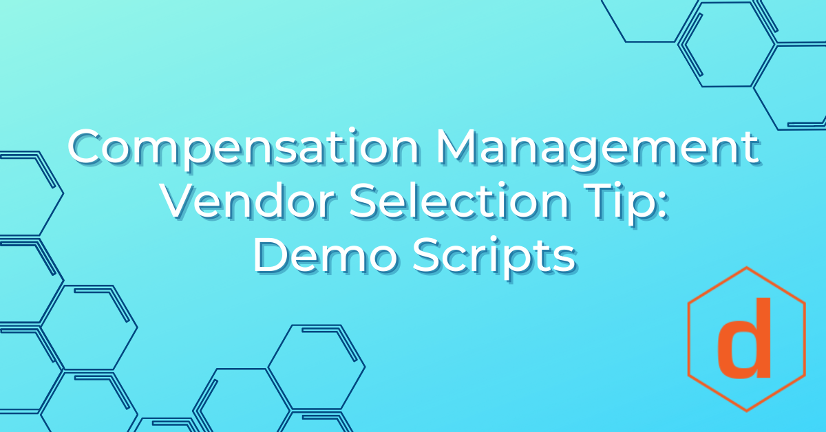 Compensation Management Vendor Selection- Demo Scripts | Decusoft