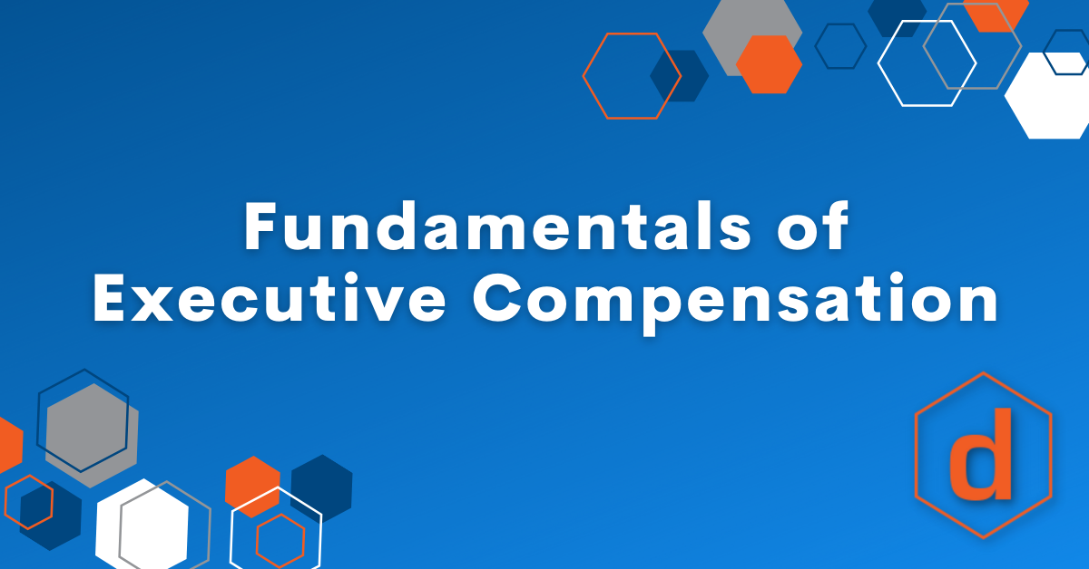 Fundamentals of Executive Compensation | A Guide to Success | Decusoft
