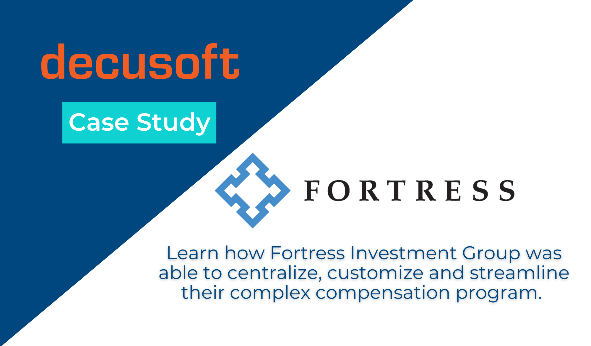 Fortress Investment Group Case Study | Decusoft