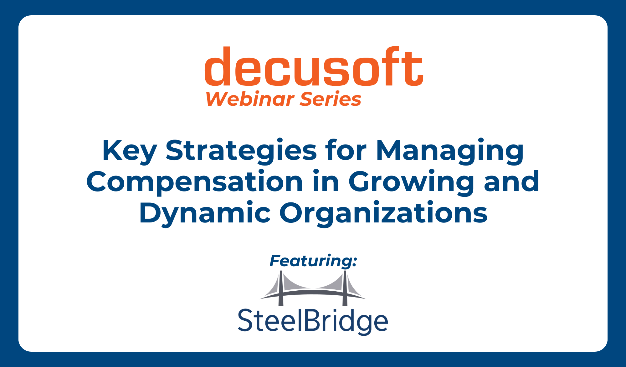 Decusoft Webinar Series | Decusoft